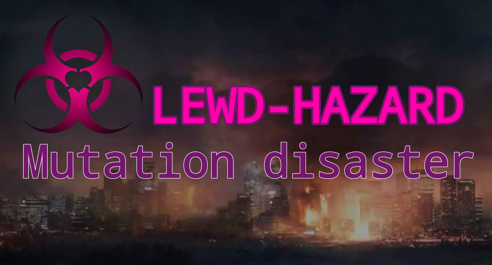 Lewd-hazard: Mutation disaster