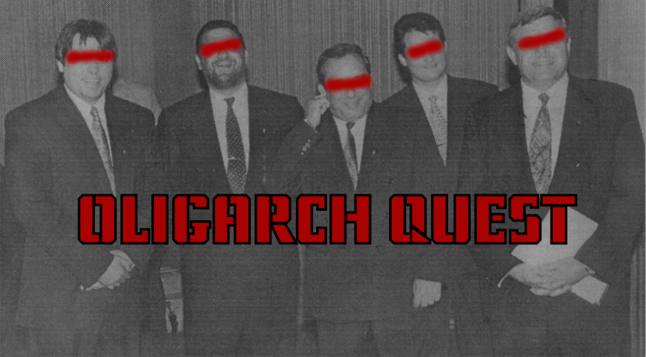Oligarch Quest